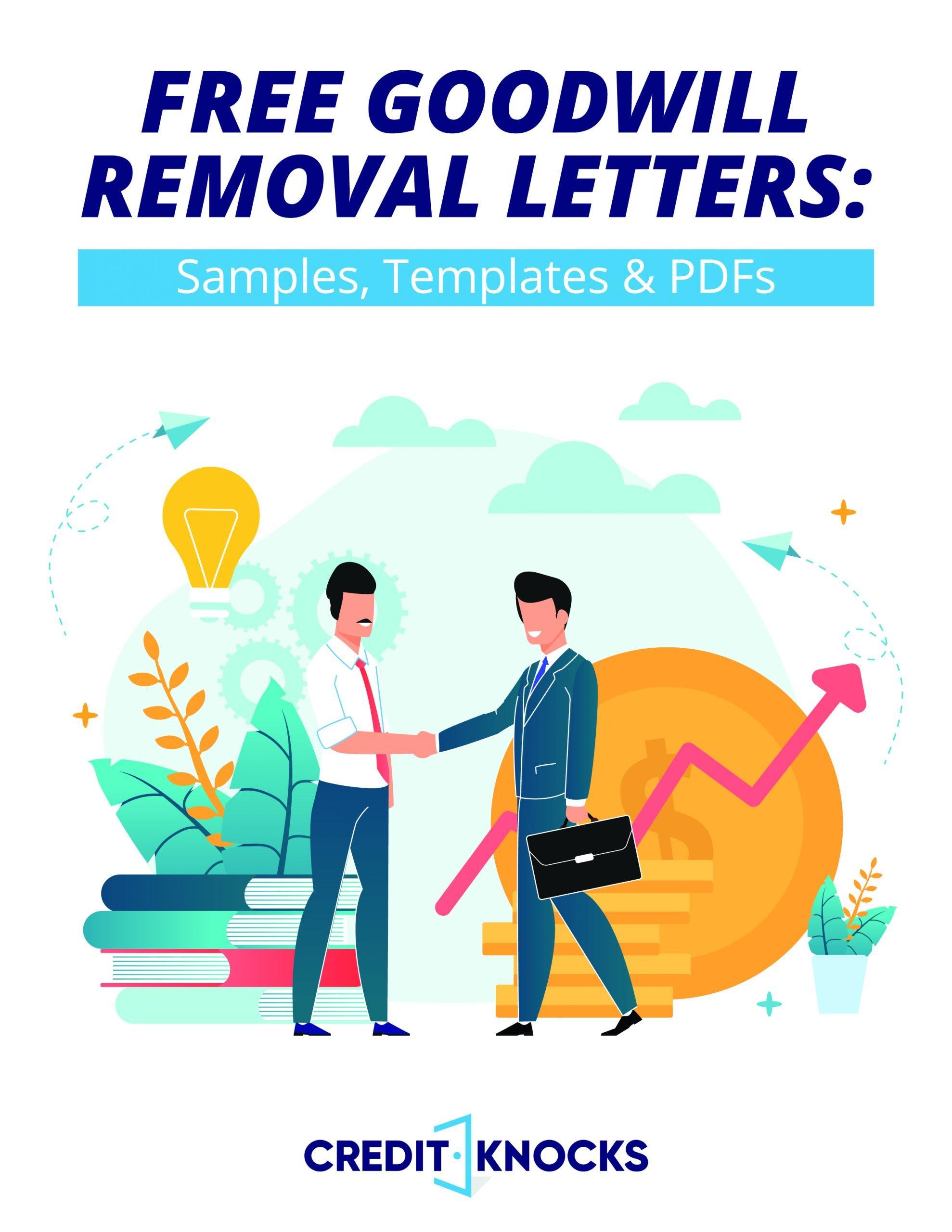 Free Goodwill Removal Letters Samples Templates PDFs